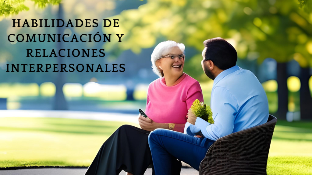 Habilidades de comunicación y relaciones interpersonales - Carlos Postigo